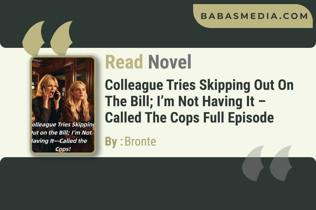 Colleague tries skipping out on the bill; I’m not having it – called ...