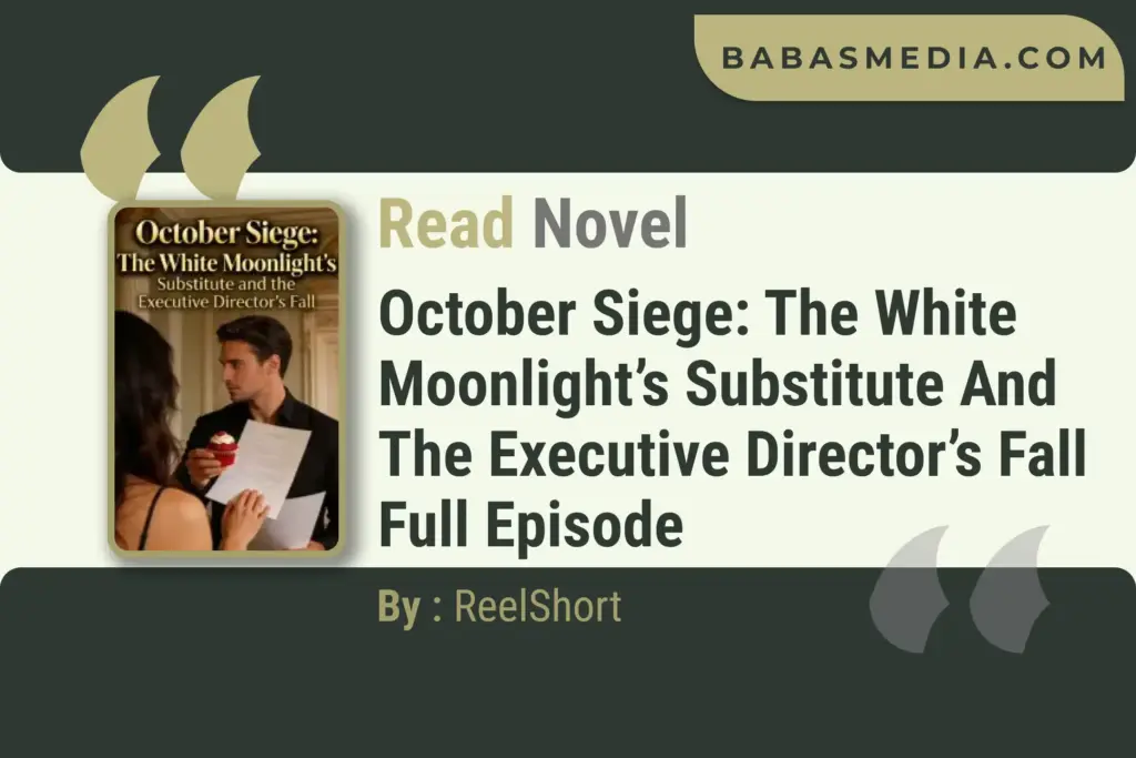 October Siege: The White Moonlight’s Substitute and the Executive ...